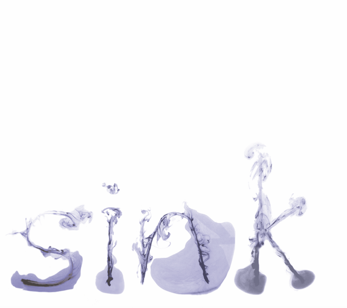 Sink - typography design — Today Tomorrow Forever